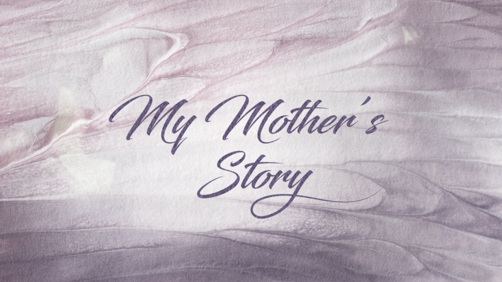My Mothers Story The Moving Visuals Co Singapore